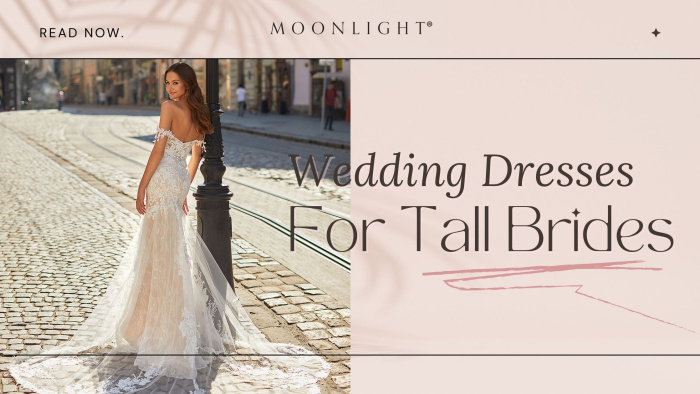 Wedding Dresses for Tall Brides - Styles & Necklines to Consider